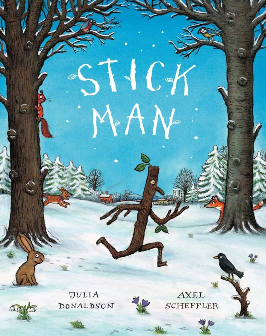 Stick Man by Julia Donaldson and Axel Scheffler Analysis | SLAP HAPPY LARRY
