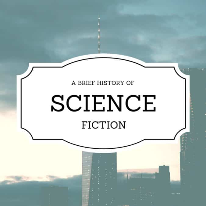 A Very Brief History Of Science Fiction | SLAP HAPPY LARRY