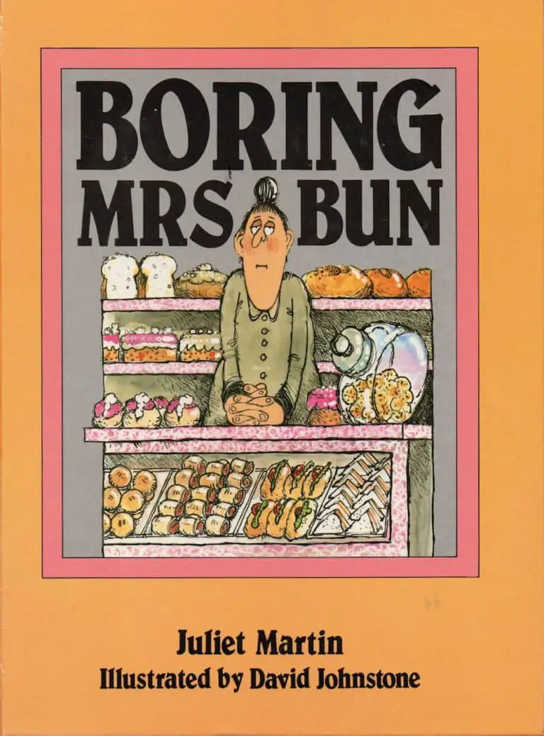 Boring Mrs Bun by Juliet Martin and David Johnstone (1986) Analysis ...
