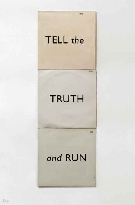 Tell The Truth And Run