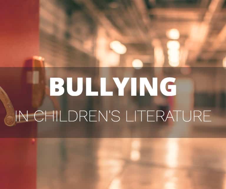 Bullying In Children's Literature | SLAP HAPPY LARRY