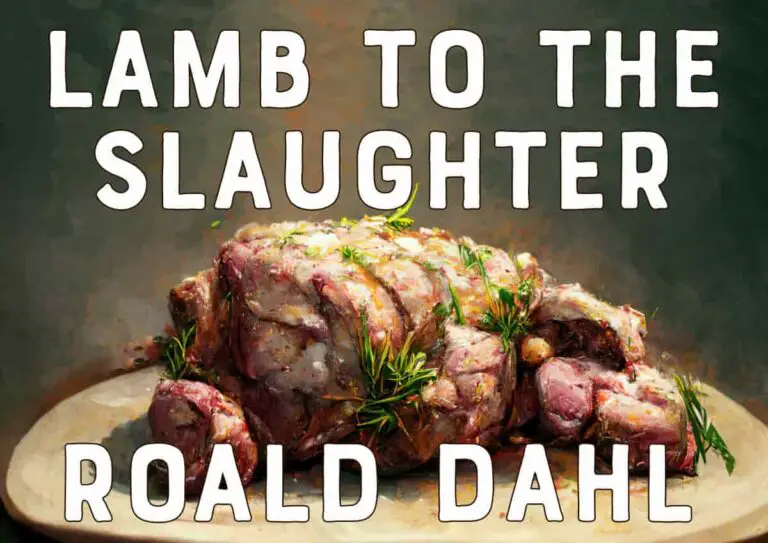 Lamb To The Slaughter by Roald Dahl Analysis | SLAP HAPPY LARRY