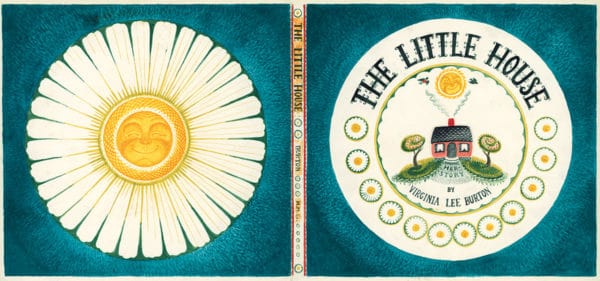 The Little House by Virginia Lee Burton Analysis | SLAP HAPPY LARRY