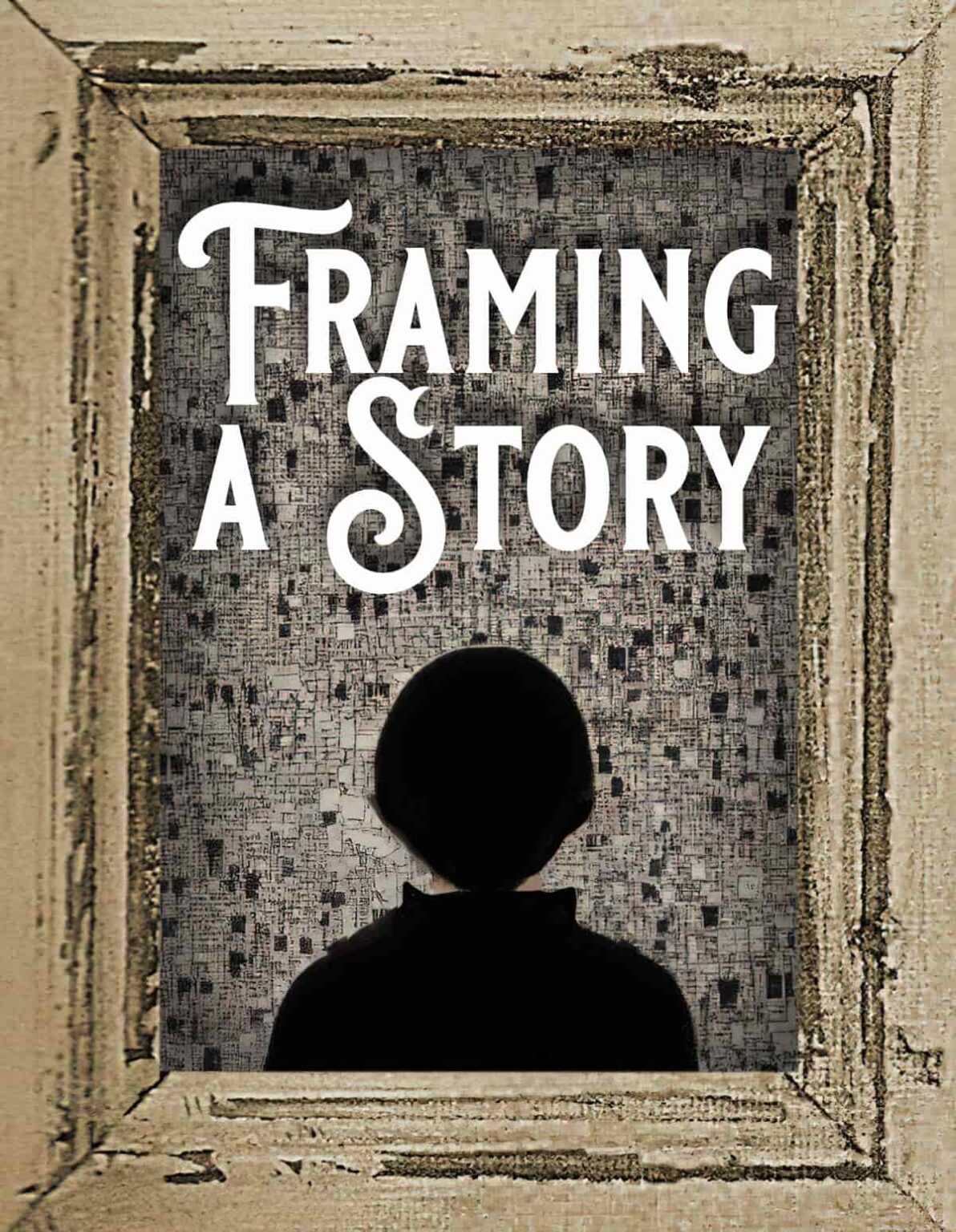 Framing A Story | SLAP HAPPY LARRY